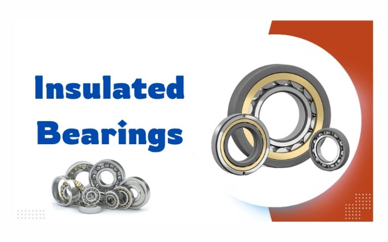Insulated Bearings: Improving Performance &Reliability-FHD